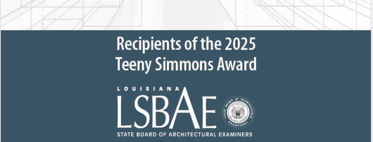 2025 Louisiana Architecture Education and Research Fund Awards - LSBAE